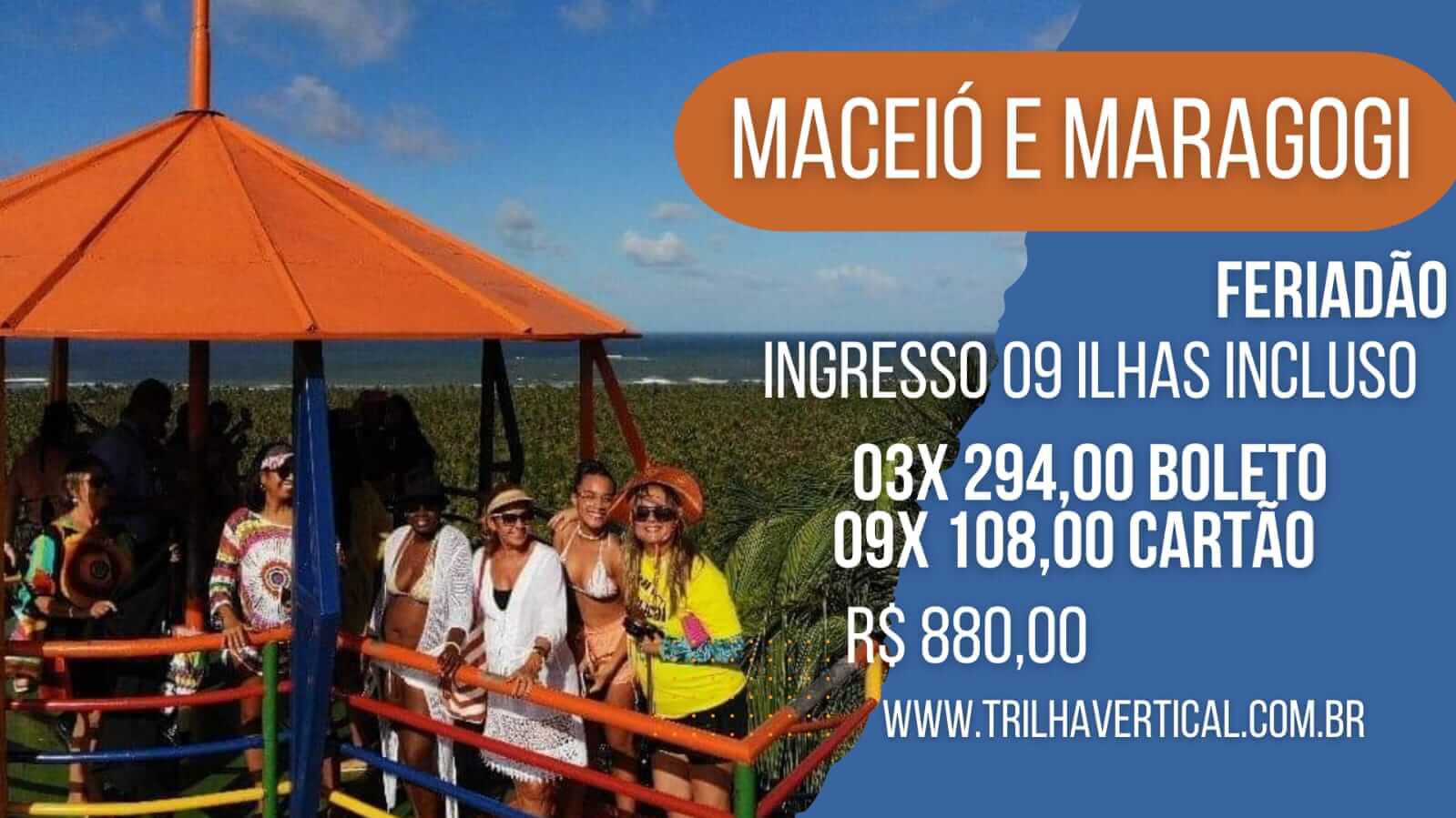 Maceió e Maragogi - Alagoas - Trilha Vertical